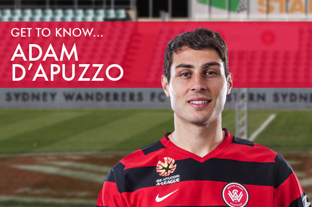 Get to Know....Adam D'apuzzo - Western Sydney Wanderers