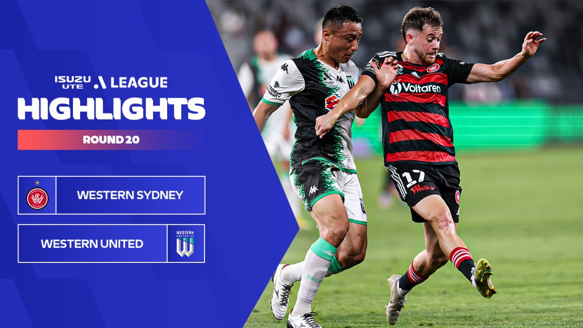 Western Sydney Wanderers FC v Western United FC – Highlights | Isuzu UTE A-League 2023-24 ...